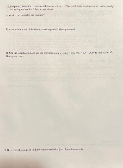 Solved 12. (10 points) Solve the recurrence relation | Chegg.com