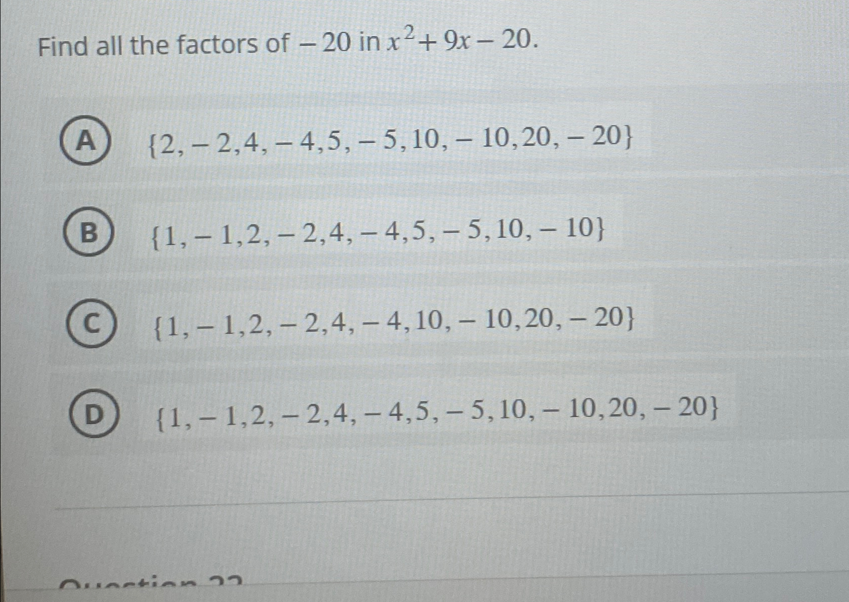 Solved Find all the factors of -20 ﻿in | Chegg.com