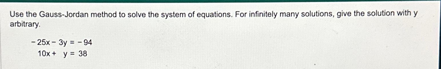 Solved Use the Gauss-Jordan method to solve the system of | Chegg.com