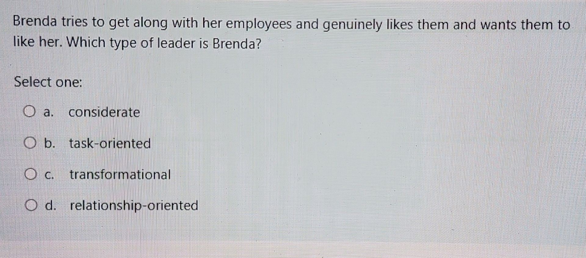 Solved Brenda tries to get along with her employees and | Chegg.com