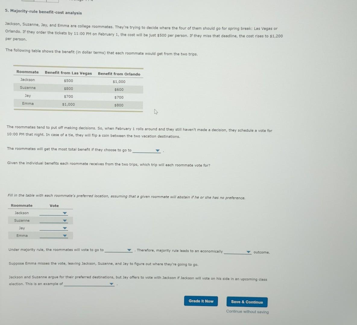 Solved 5. Majority-rule benefit-cost analysis Jackson, | Chegg.com