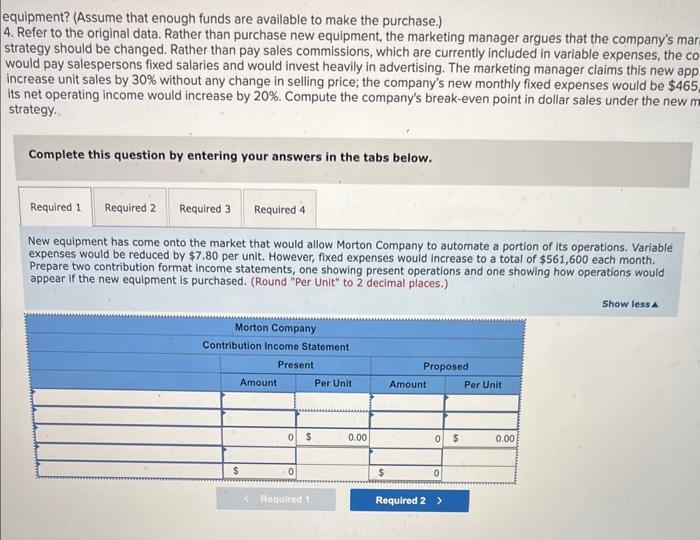 Solved Problem 5-29 Changes in Cost Structure; Break-Even | Chegg.com