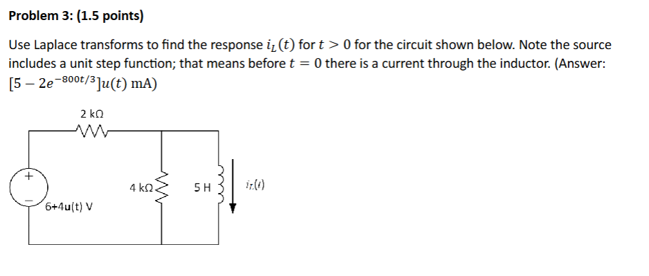 Solved Problem 3: (1.5 ﻿points) ﻿Use Laplace transforms to | Chegg.com