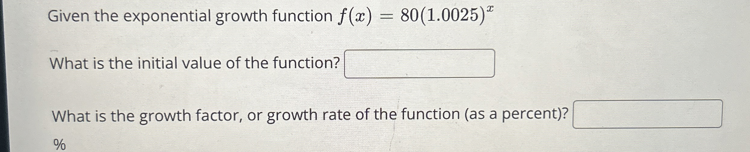 Solved Given the exponential growth function | Chegg.com