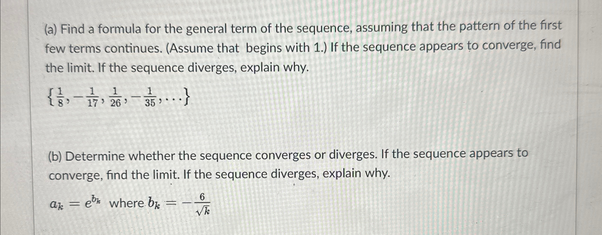 Solved (a) ﻿Find a formula for the general term of the | Chegg.com