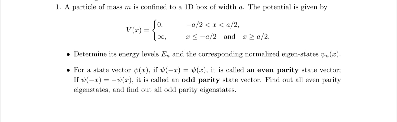 Solved A particle of mass m ﻿is confined to a 1D box of | Chegg.com