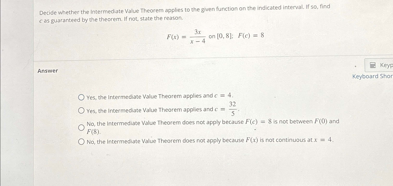 Solved Decide whether the Intermediate Value Theorem applies | Chegg.com