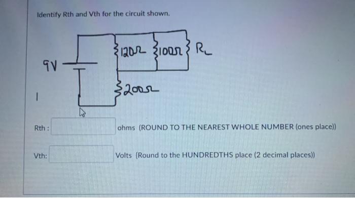 Solved Identify Rth and Vth for the circuit shown. 1202 | Chegg.com