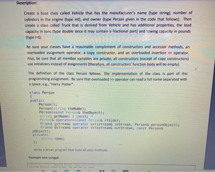 Solved Description: Create a base class called Vehicle that | Chegg.com