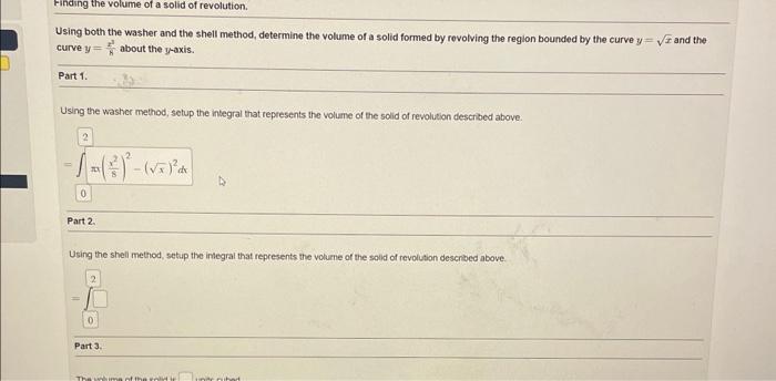 [Solved]: Using both the washer and the shell method, deter
