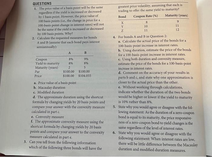 Solved QUESTIONS 1. The price value of a basis point will be | Chegg.com