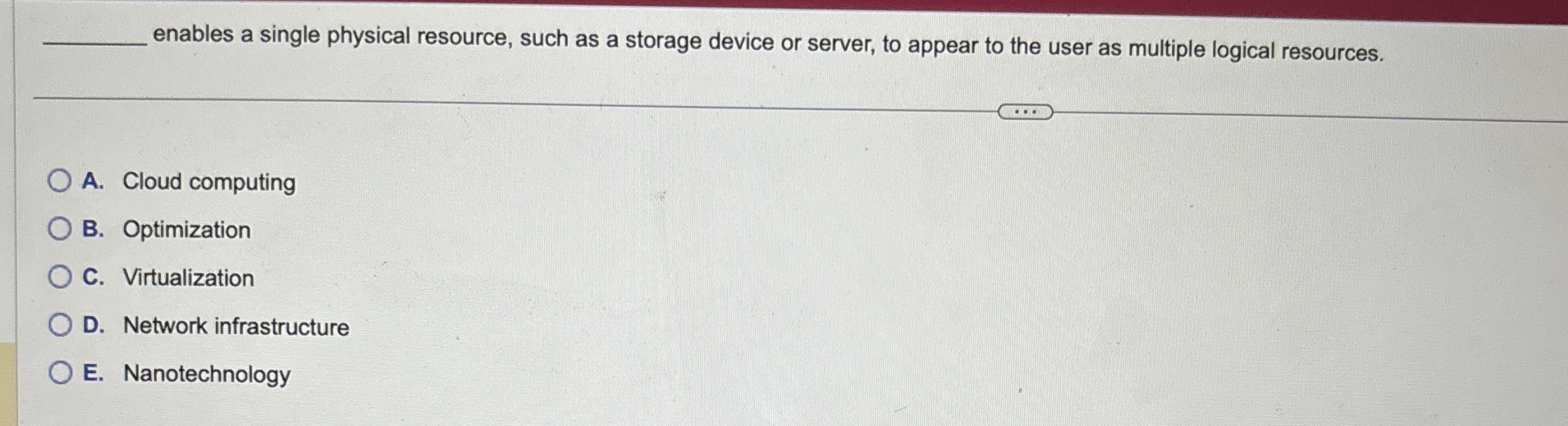 Solved enables a single physical resource, such as a storage | Chegg.com