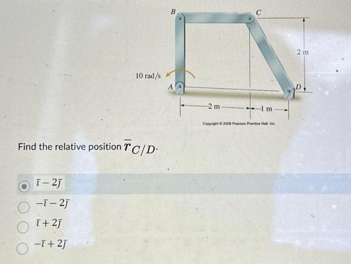 Solved Find the relative position rˉC/D. | Chegg.com