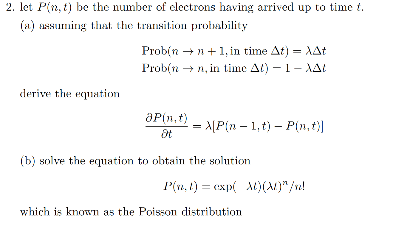 Solved let P(n,t) be ﻿the number of ﻿electrons having | Chegg.com