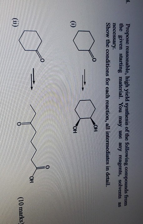 Solved Propose reasonable, high yield synthesis of the | Chegg.com