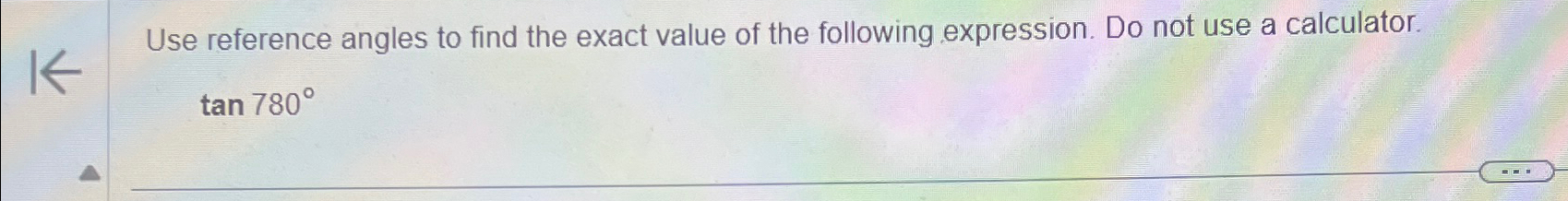Solved Use reference angles to find the exact value of the | Chegg.com