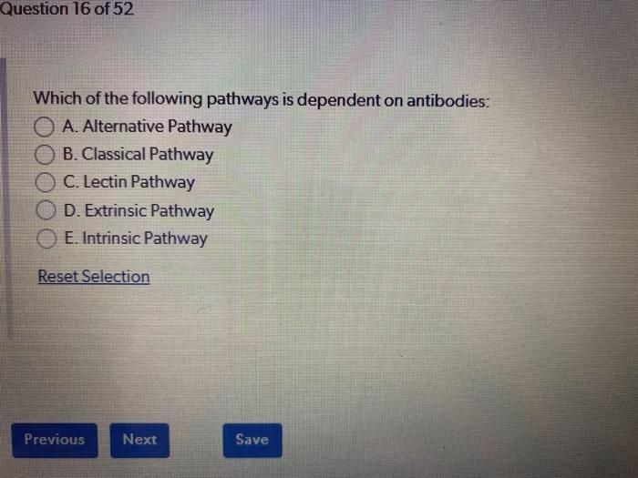 Solved Question 16 of 52 Which of the following pathways is | Chegg.com