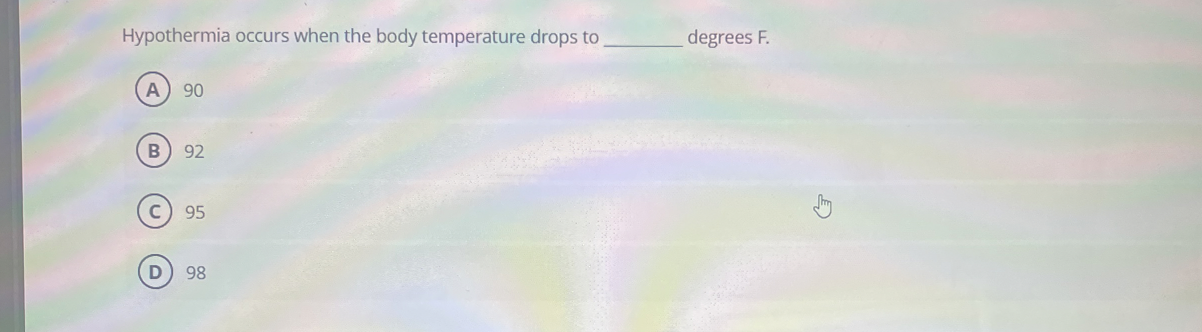 Solved Hypothermia occurs when the body temperature drops to | Chegg.com