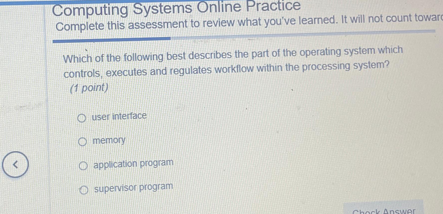 Solved Computing Systems Online PracticeComplete this | Chegg.com