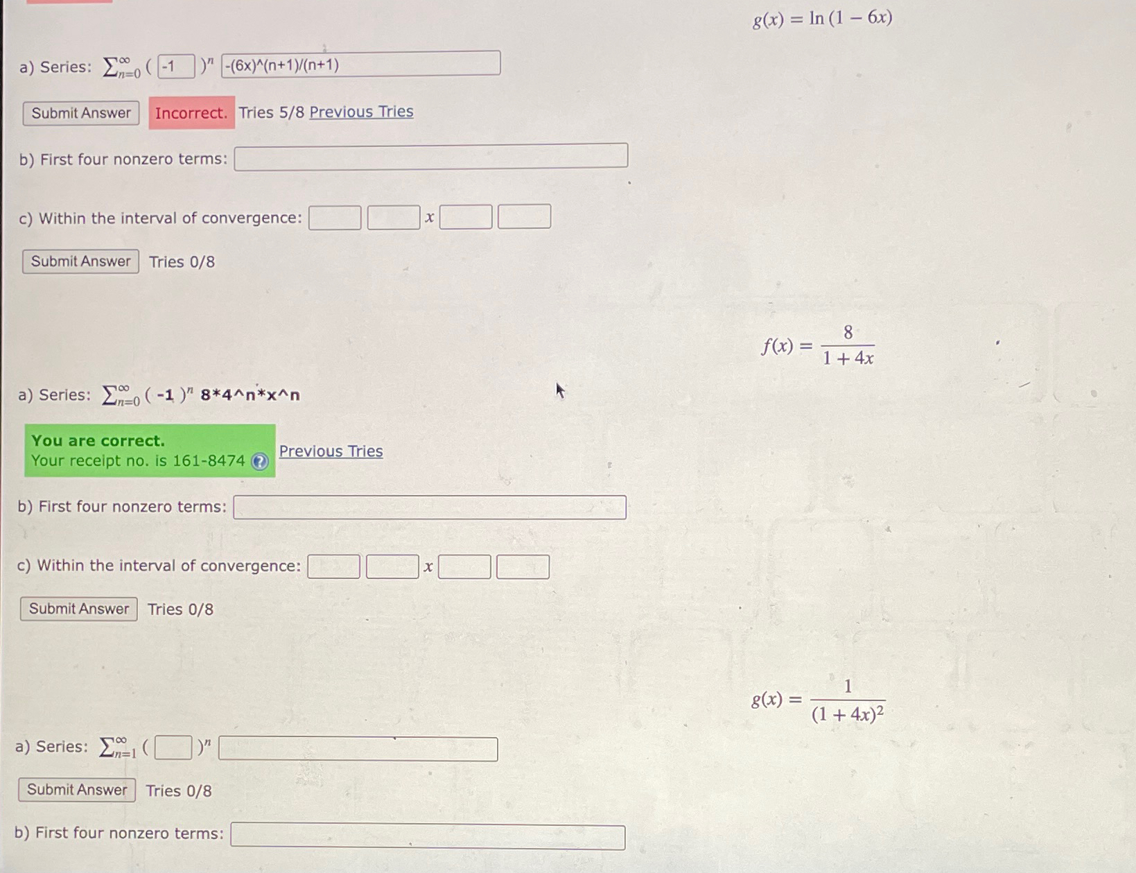 Solved g(x)=ln(1-6x)a) ﻿Series: ∑n=0∞(-1,)n ﻿Tries 5/8 | Chegg.com