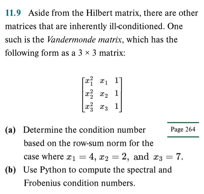 Solved 11.9 Aside from the Hilbert matrix, there are other | Chegg.com