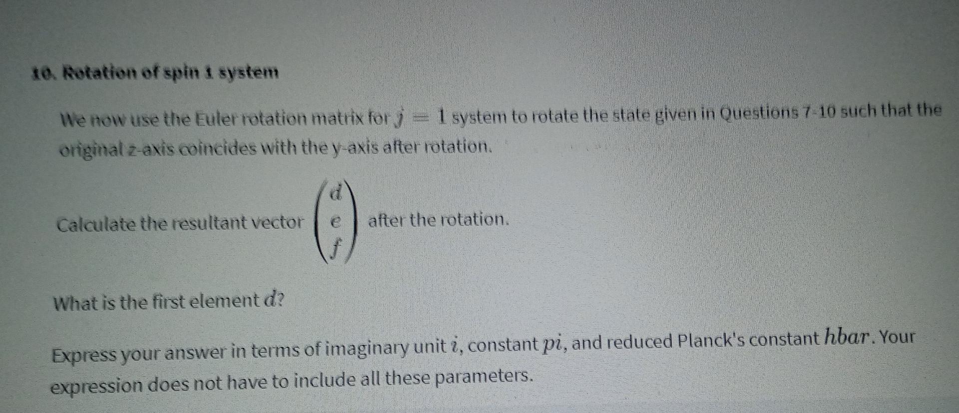 Solved 2. Rotation of spin 1/2 system What is the second | Chegg.com