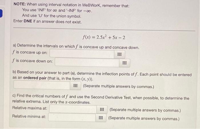 Solved NOTE: When using interval notation in WebWork, | Chegg.com