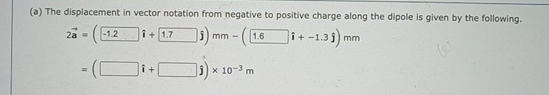 Solved (a) ﻿The displacement in vector notation from | Chegg.com