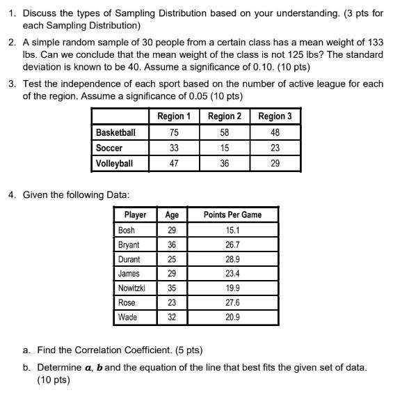 Solved 1. Discuss the types of Sampling Distribution based | Chegg.com
