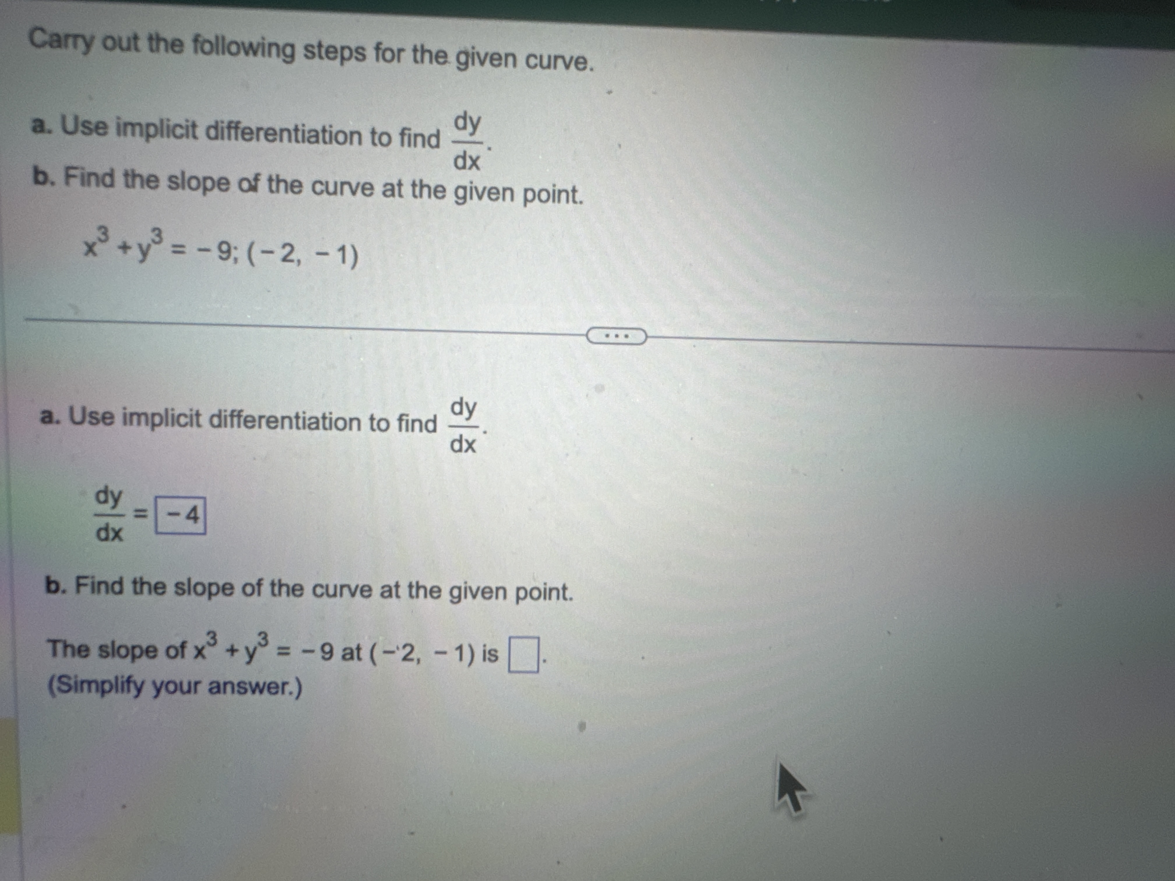 Solved Carry out the following steps for the given curve.a. | Chegg.com