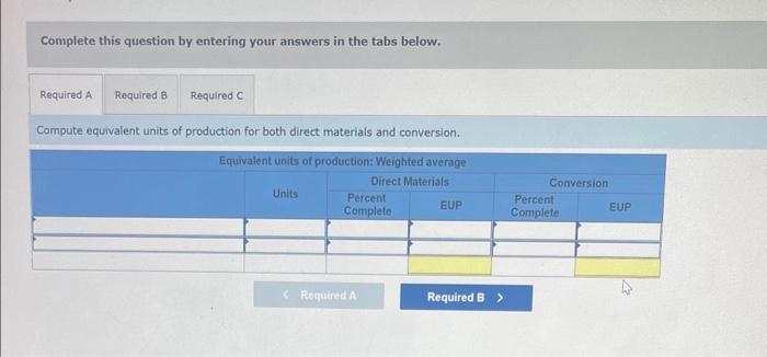 Solved Exercise 16-13 (Algo) Weighted average: Process | Chegg.com