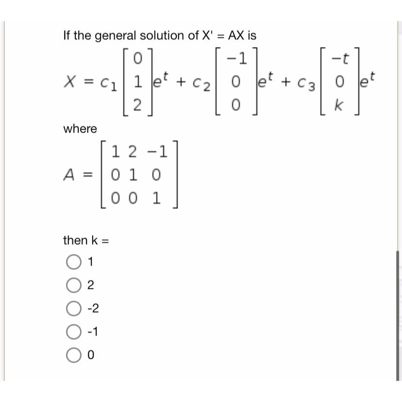 Solved If the general solution of x'=Ax | Chegg.com