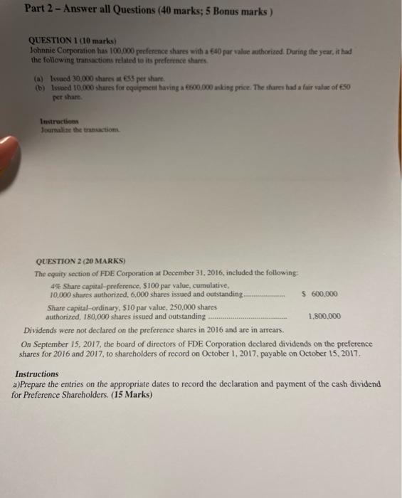 Solved QUESTION 1 (10 marks) Johnnie Corporation has 100,000 | Chegg.com