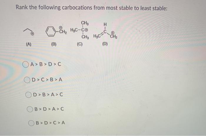 Solved Rank the following carbocations from most stable to | Chegg.com