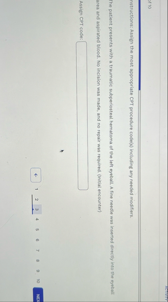 Solved of 10nstructions: Assign the most appropriate CPT | Chegg.com