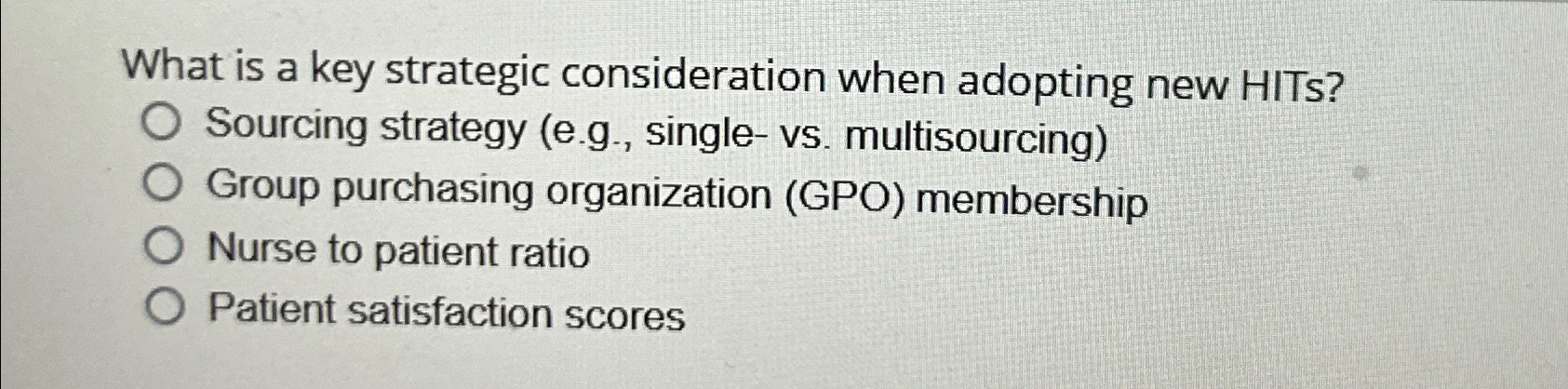 Solved What is a key strategic consideration when adopting | Chegg.com