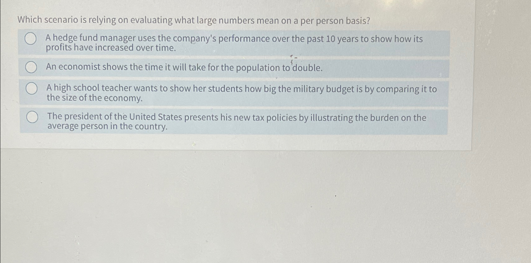 Solved Which scenario is relying on evaluating what large | Chegg.com