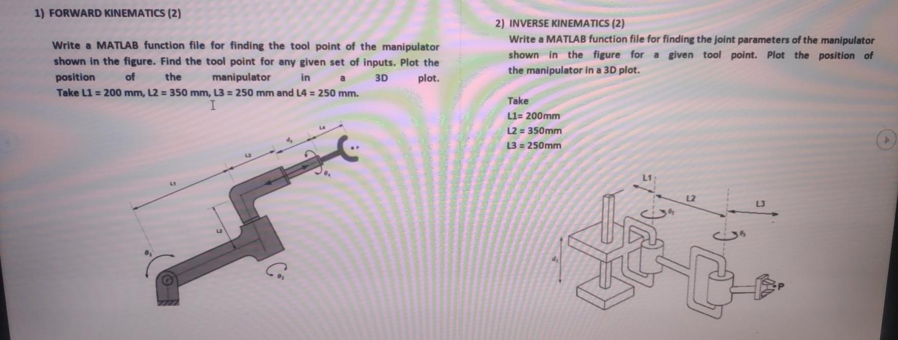 Solved 1) FORWARD KINEMATICS (2) Write a MATLAB function | Chegg.com