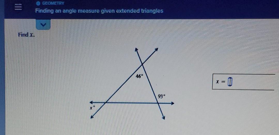 Solved C GEOMETRY Finding an angle measure given extended | Chegg.com
