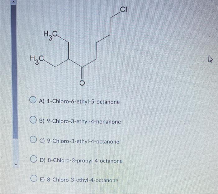Solved A) 1-Chloro-6-ethyl-5-octanone B) | Chegg.com