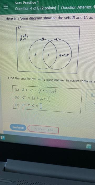 Solved Here is a venn diagram showing the sets B and C, as | Chegg.com