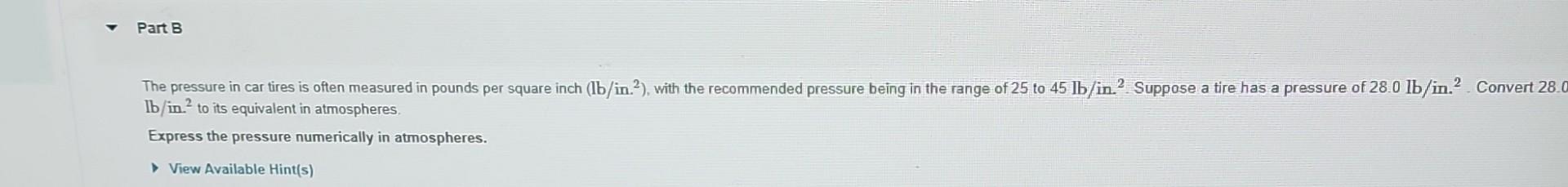 Solved lb/ in 2 to its equivalent in atmospheres. Express | Chegg.com