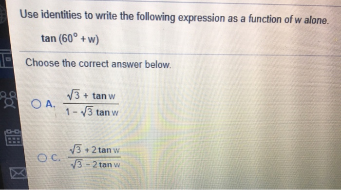 Solved Use identities to write the following expression as a | Chegg.com