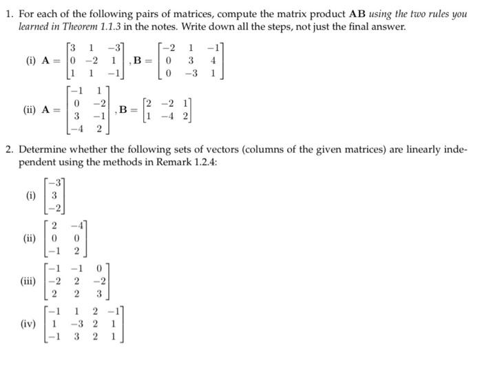 Solved 1. For each of the following pairs of matrices, | Chegg.com