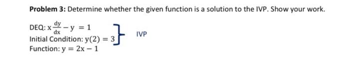 Solved Problem 3: Determine whether the given function is a | Chegg.com