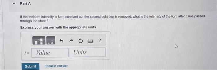 Solved Three polarizing filters are stacked, with the | Chegg.com
