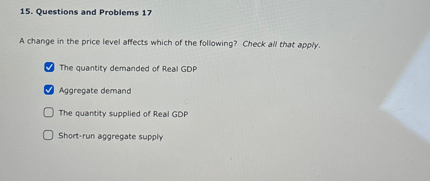 Solved Questions and Problems 17A change in the price level | Chegg.com