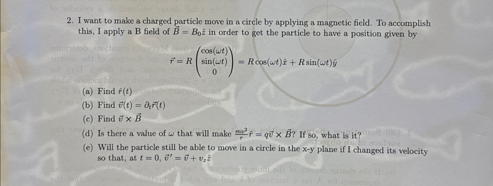 Solved I want to make a charged particle move in a circle by | Chegg.com