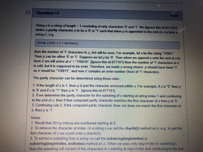 Solved D Question 13 9 pts Stringa is a string of length 1 | Chegg.com