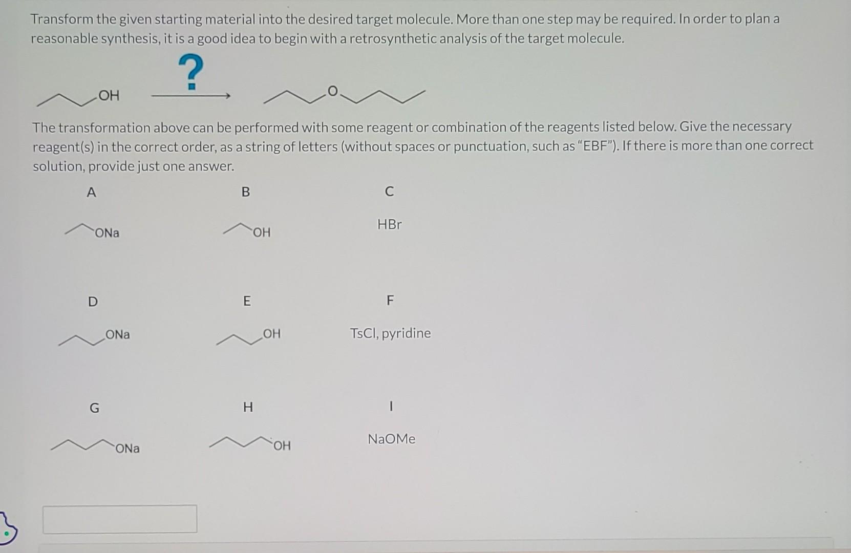 Solved Transform the given starting material into the | Chegg.com